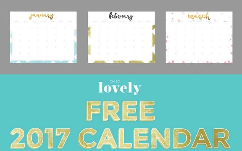 FREE 2017 CALENDARS Archives – Oh So Lovely Blog