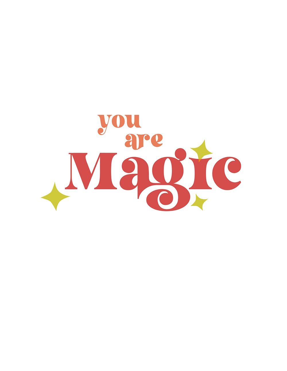 You are magic free printables – 20 fun and colorful options