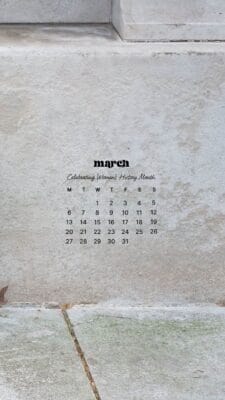 Women's History Month 2023 - 20 FREE wallpaper calendars!
