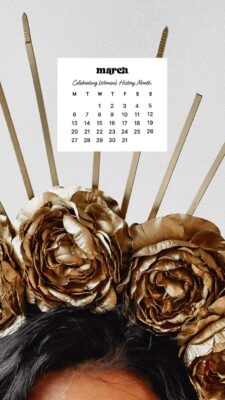 Women's History Month 2023 - 20 FREE wallpaper calendars!